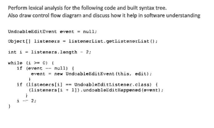 Solved Perform lexical analysis for the following code and | Chegg.com