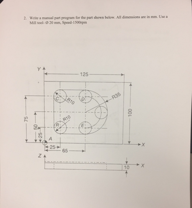 Solved 2 Write A Manual Part Program For The Part Shown 