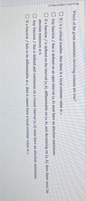 Solved Which of the given statements involving extrema are | Chegg.com