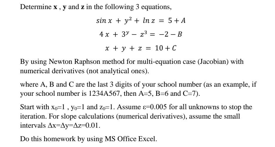 Solved Determine x,y and z in the following 3 equations, | Chegg.com