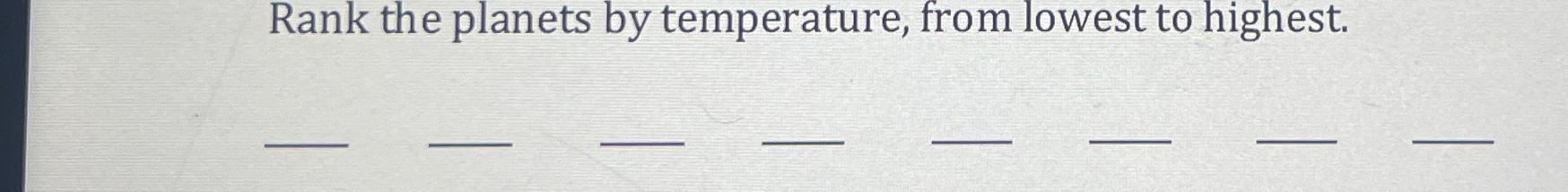 Solved Rank the planets by temperature, from lowest to | Chegg.com