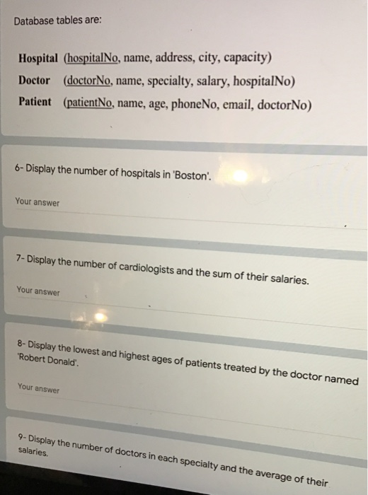Solved Database tables are: Hospital (hospitalNo, name, | Chegg.com