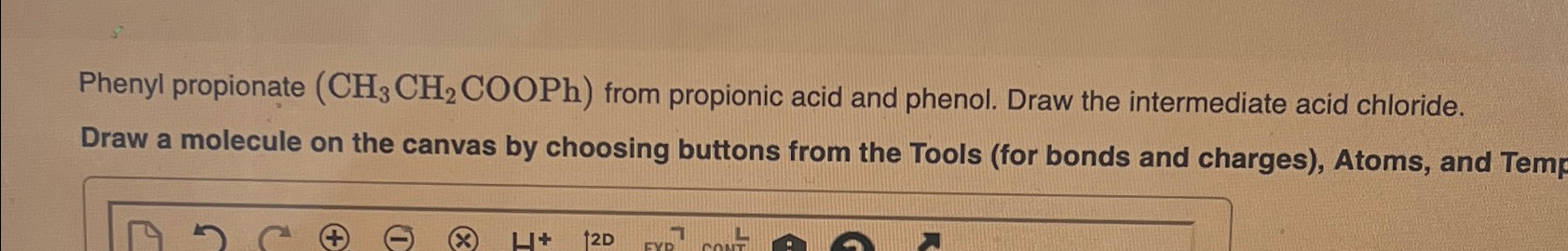 Solved Phenyl propionate (CH3CH2COO Ph) ﻿from propionic acid | Chegg.com