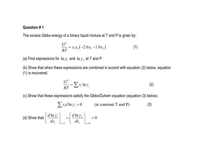 Solved The excess Gibbs energy of a binary liquid mixture at | Chegg.com