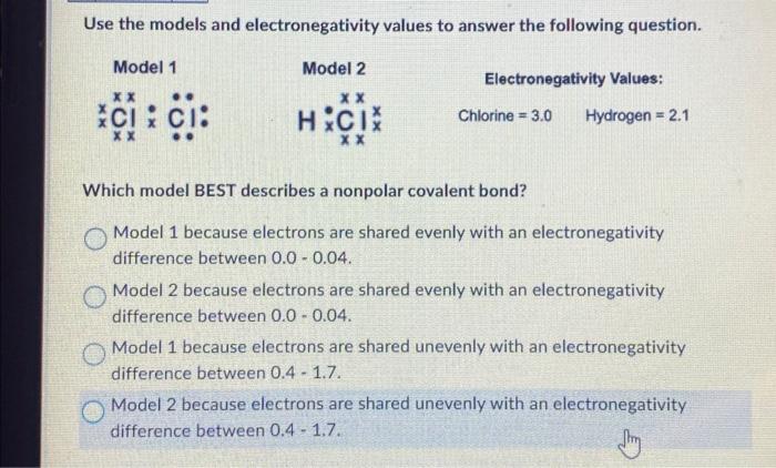 Solved Use the models and electronegativity values to answer | Chegg.com