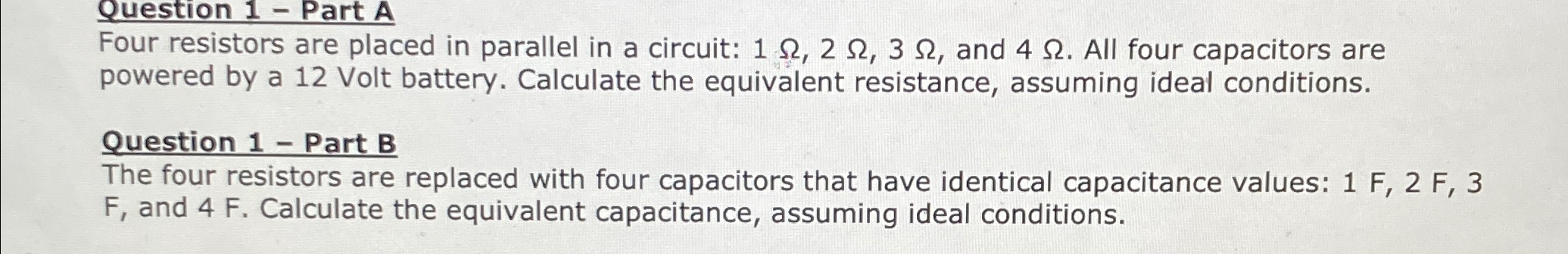 Solved Question 1 - ﻿Part AFour resistors are placed in | Chegg.com