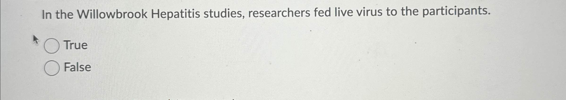 Solved In the Willowbrook Hepatitis studies, researchers fed | Chegg.com