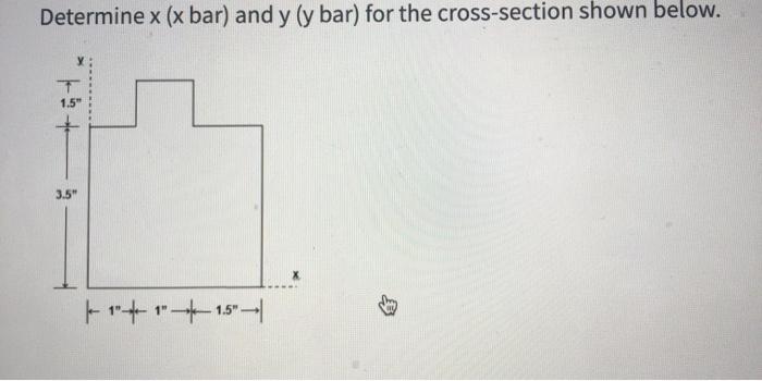 Solved Determine x (x bar) and y ly bar) for the | Chegg.com