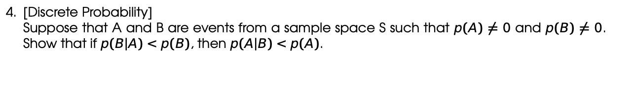 Solved [Discrete Probability]Suppose that A and B ﻿are | Chegg.com