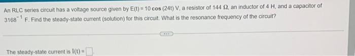 Solved An RLC series circuit has a voltage source given by | Chegg.com
