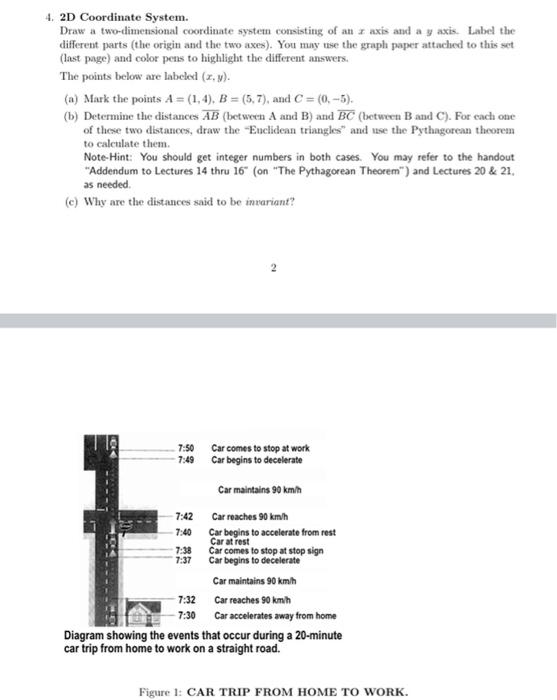 Solved 4. 2D Coordinate System. Draw a two-dimensional | Chegg.com