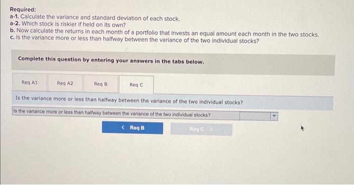 Solved Required: a-1. Calculate the variance and standard | Chegg.com