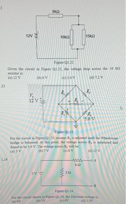 Solved Given the circuit in Figure Q1.22, the voltage drop | Chegg.com