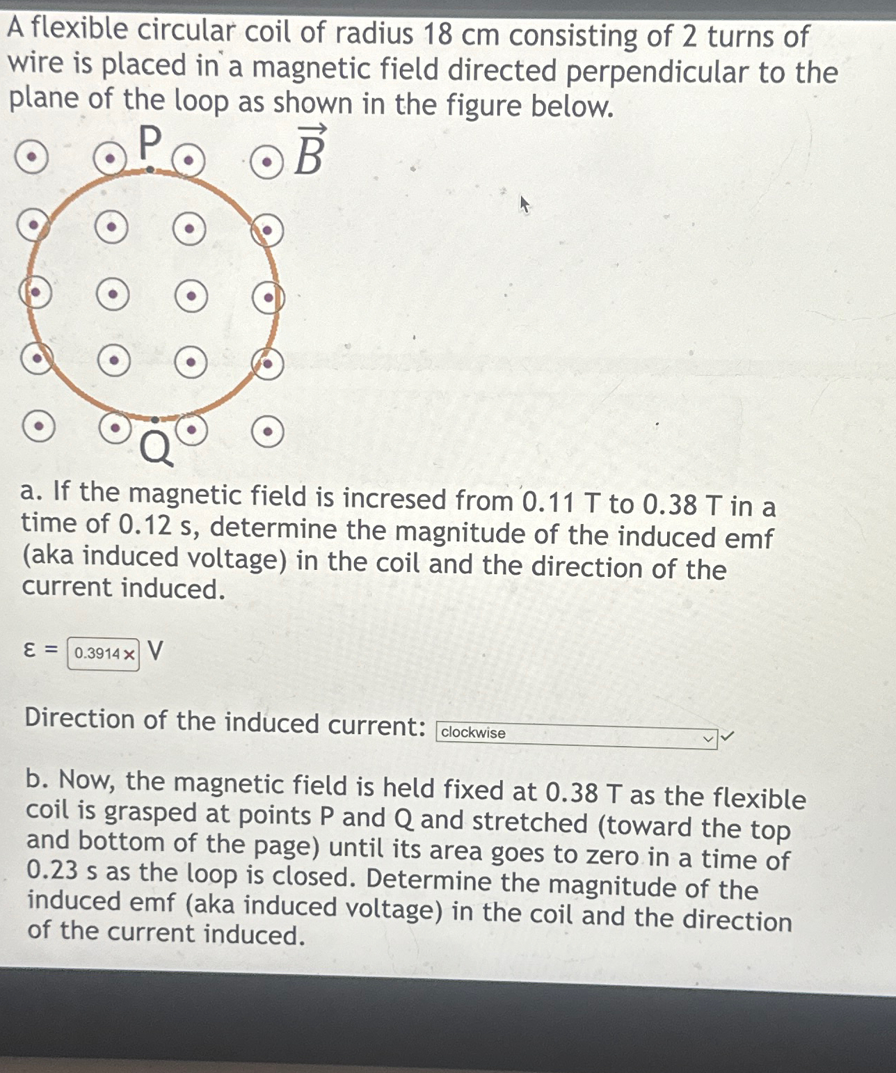 Solved A flexible circular coil of radius 18cm ﻿consisting | Chegg.com