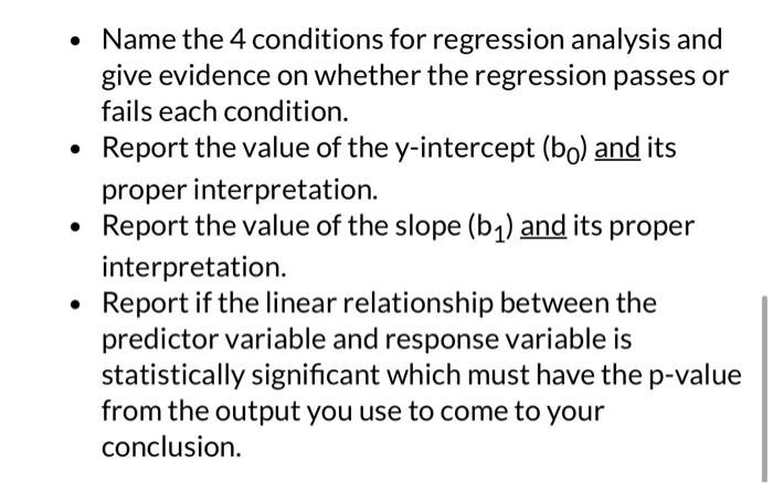 Solved - Name the 4 conditions for regression analysis and | Chegg.com