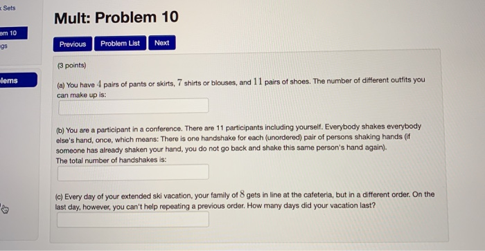 Solved Sets Mult: Problem 10 am 10 gs Previous Problem List | Chegg.com
