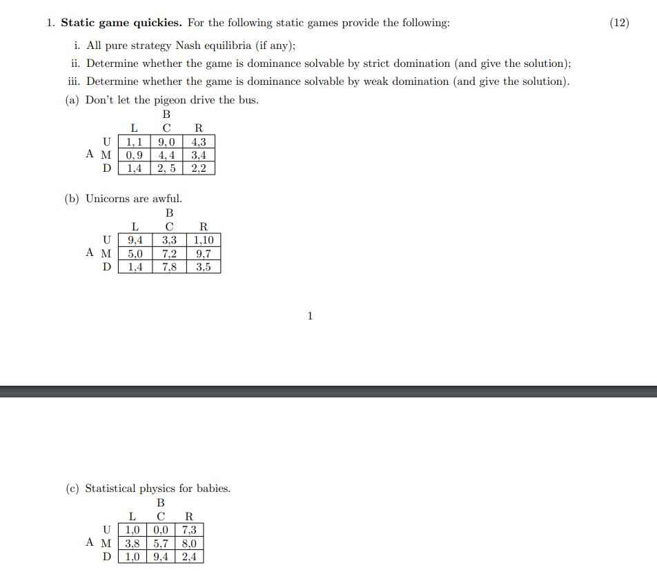 Solved Static game quickies. For the following static games | Chegg.com