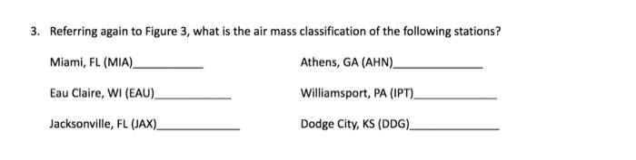 Solved Summarize the weather conditions at the following | Chegg.com