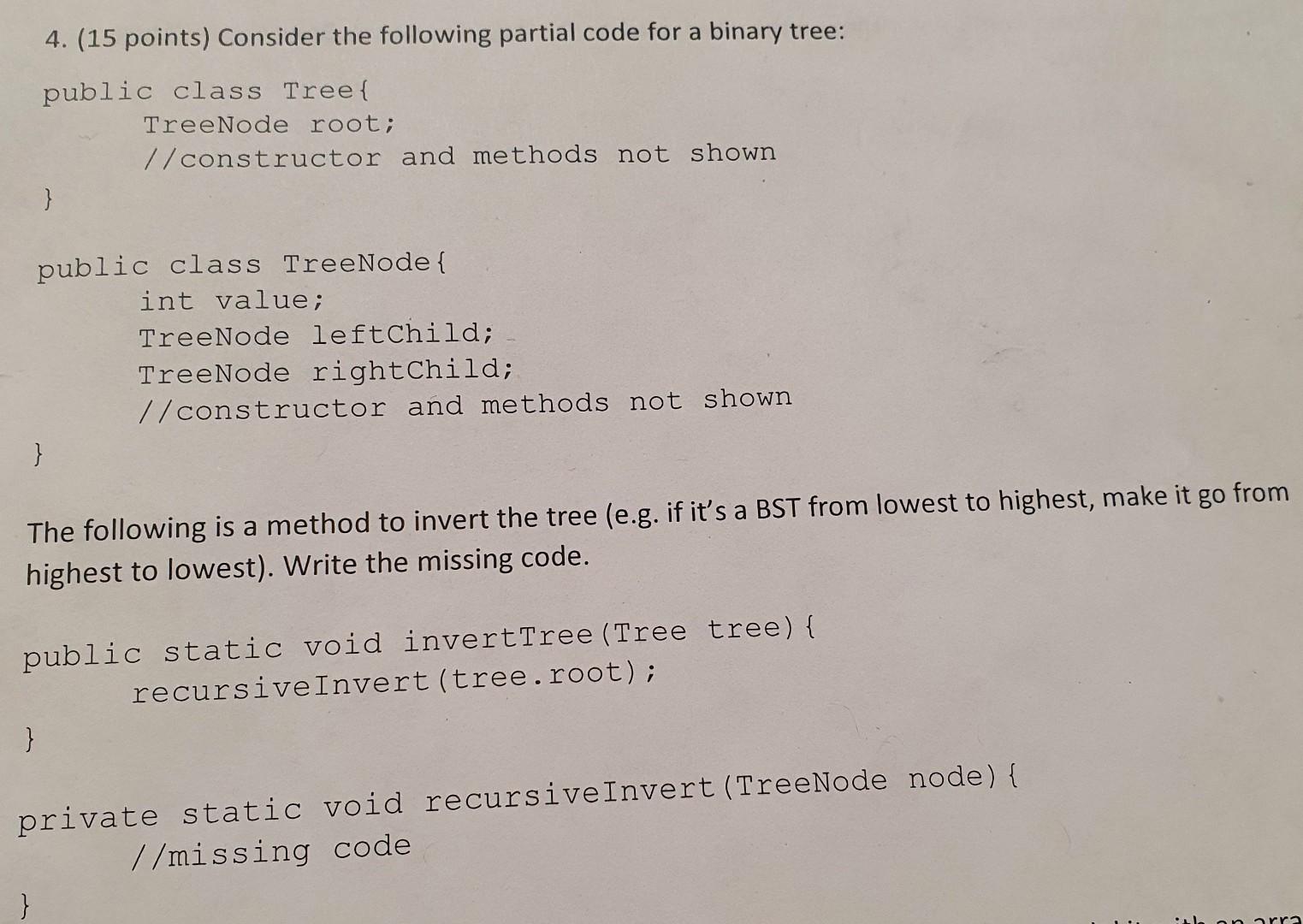 Solved 4. (15 points) Consider the following partial code | Chegg.com