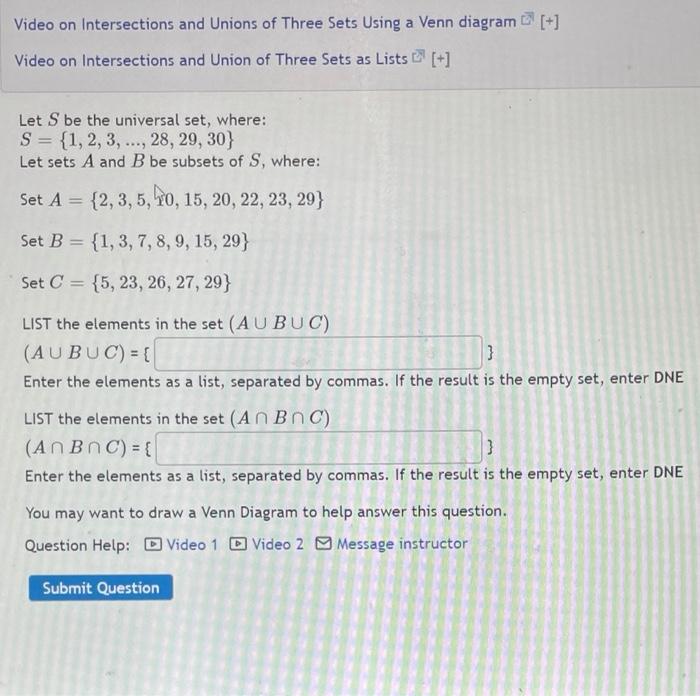 Solved Video on Intersections and Unions of Three Sets Using | Chegg.com