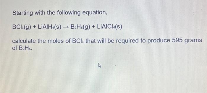 Solved Starting with the following equation, BCl3( | Chegg.com