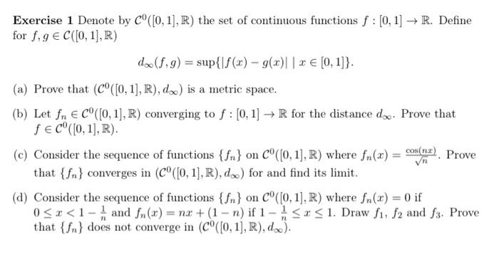 Exercise 1 Denote by C0([0,1],R) the set of | Chegg.com