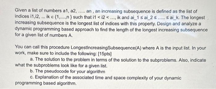 Solved Given a list of numbers a1, a2, .... an, an | Chegg.com