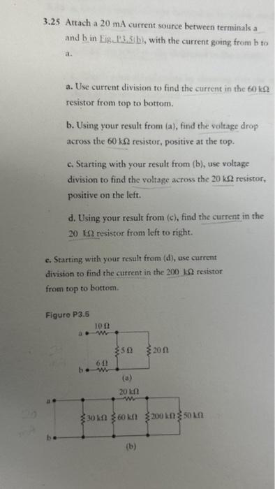 Solved 3.25 Attach a 20 mA current source between terminals | Chegg.com