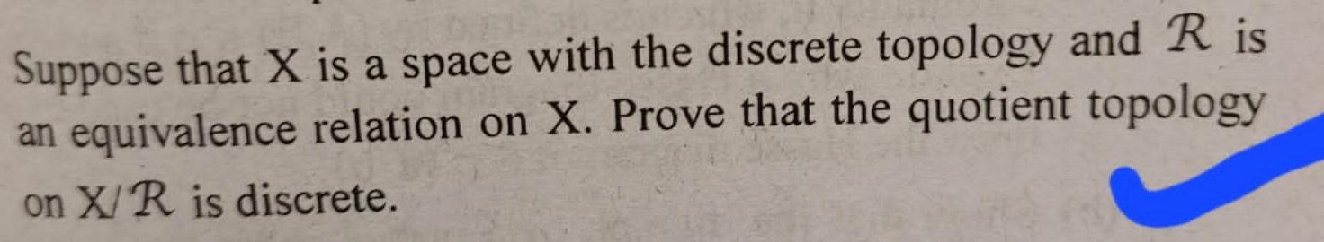 Solved Suppose that X is a space with the discrete topology | Chegg.com