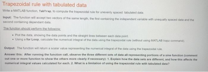 Solved Trapezoidal rule with tabulated data Write a MATLAB | Chegg.com