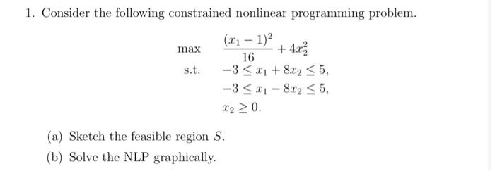 Solved 1 Consider The Following Constrained Nonlinear