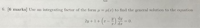Solved Use an integrating factor of the form μ = μ(x) to | Chegg.com