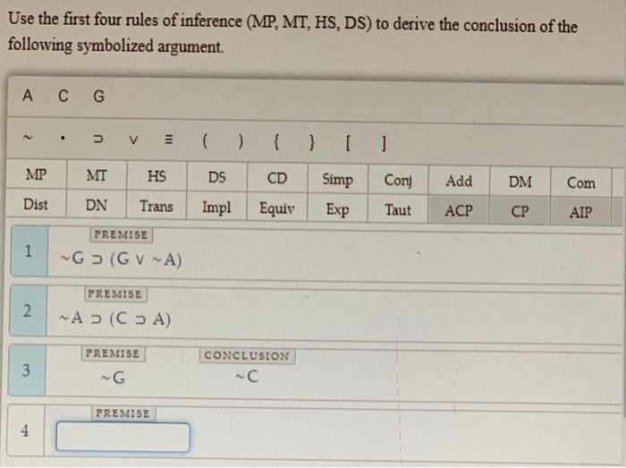 Solved Use the first four rules of inference (MP, MT, HS, | Chegg.com