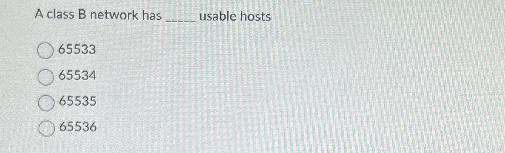 Solved A class B network has q, ﻿usable | Chegg.com