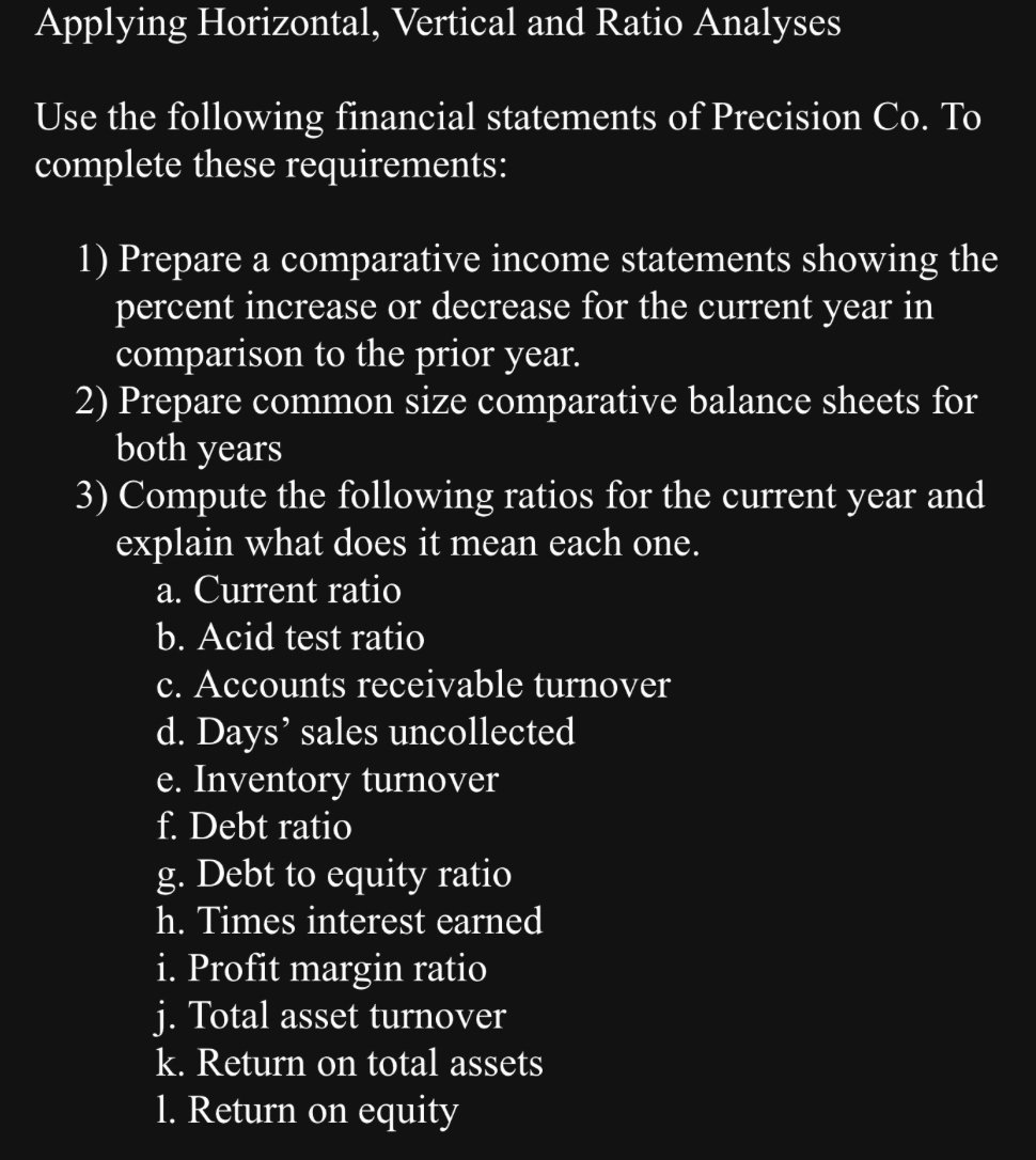 Solved Applying Horizontal, Vertical and Ratio AnalysesUse | Chegg.com