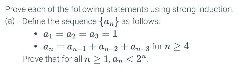 Solved Prove each of the following statements using strong | Chegg.com