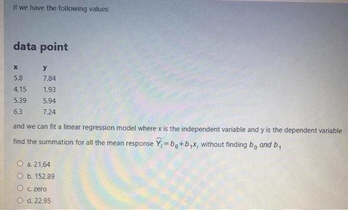 Solved if we have the following values data point X 5.8 4.15 | Chegg.com