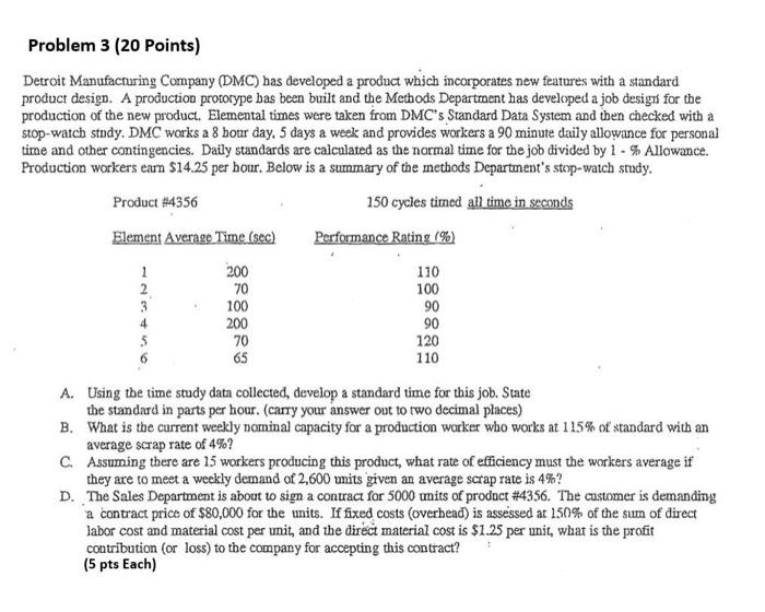 Solved Problem 3 (20 Points) Detroit Manufacruring Company | Chegg.com