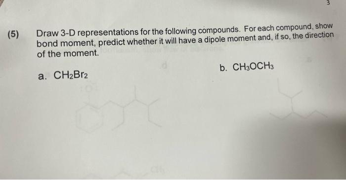 Solved Draw 3-D representations for the following compounds. | Chegg.com