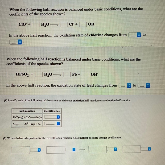 Solved When the following half reaction is balanced under | Chegg.com