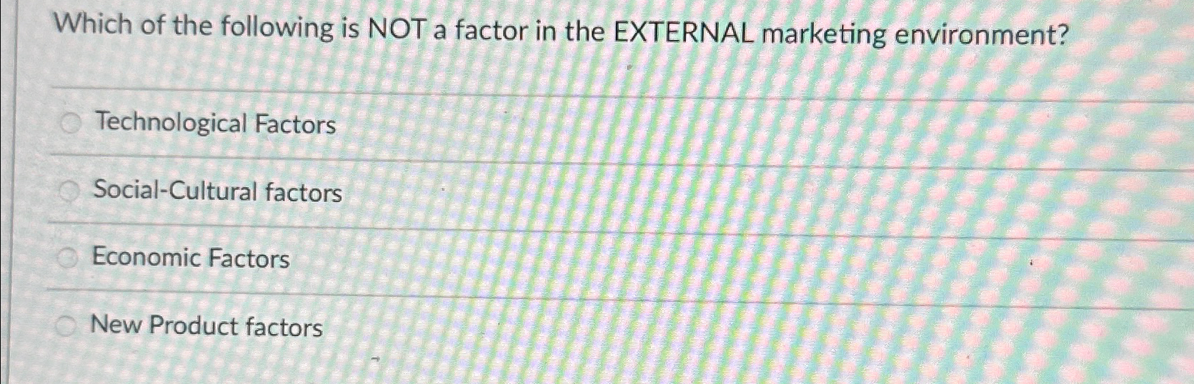 Solved Which of the following is NOT a factor in the | Chegg.com