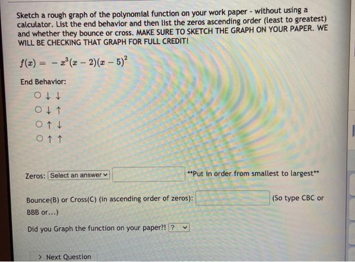 Solved Sketch a rough graph of the polynomial function on | Chegg.com