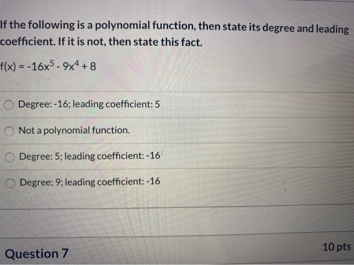 Solved If the following is a polynomial function, then state | Chegg.com