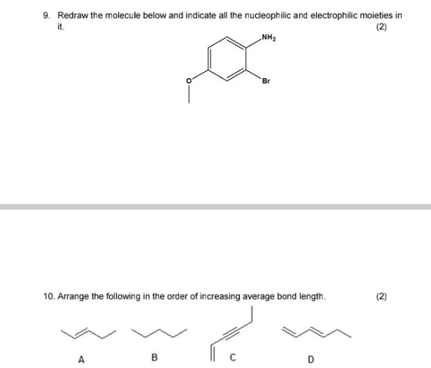 Solved 9. Redraw the molecule below and indicate all the | Chegg.com