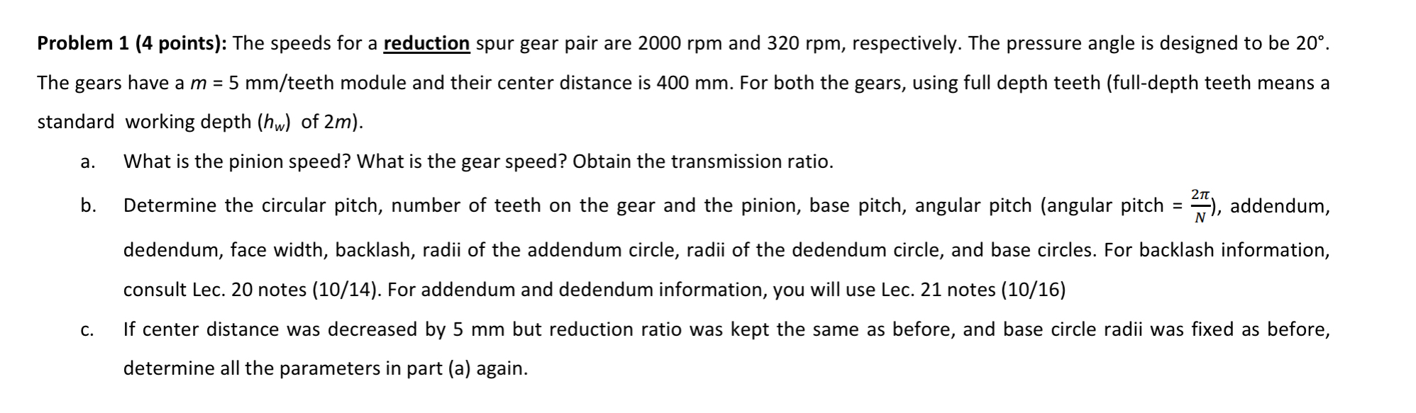 Solved Problem 1 (4 ﻿points): The speeds for a reduction | Chegg.com
