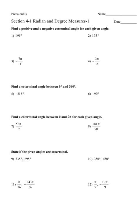 Solved Date Precalculus Name Section 4-1 Radian and Degree | Chegg.com