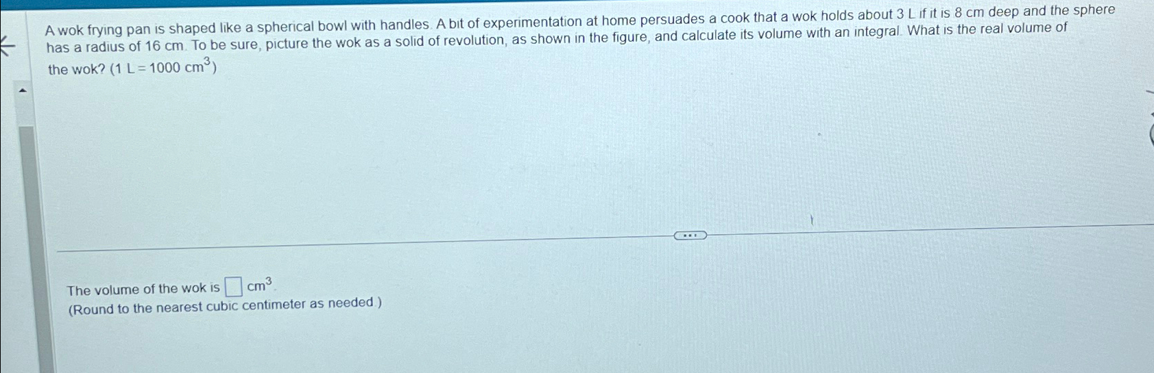 Solved A wok frying pan is shaped like a spherical bowl with | Chegg.com