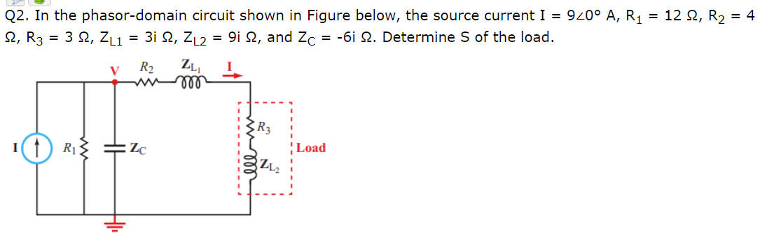 Solved Q2. ﻿In the phasor-domain circuit shown in Figure | Chegg.com