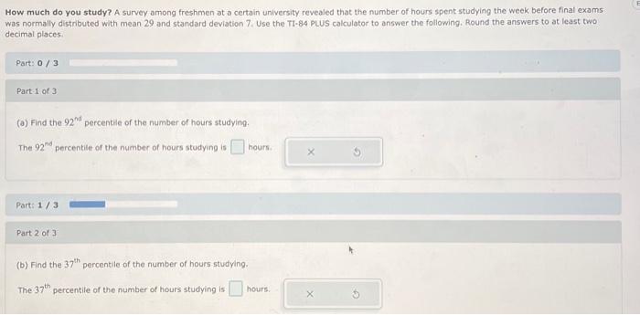 Solved How much do you study? A survey among freshmen at o | Chegg.com