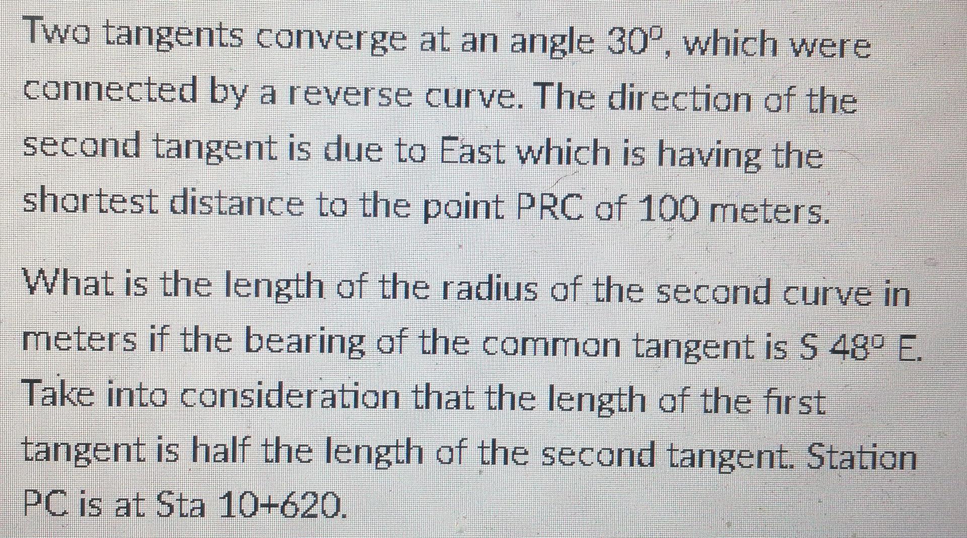 Solved Two tangents converge at an angle 30', which were | Chegg.com